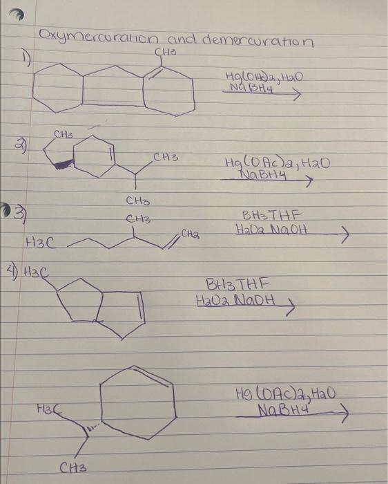 Solved Oxymercuration and demercuration Hg(OAC)2,H2ONaBHBH4 | Chegg.com