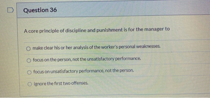 Solved Question 36 A core principle of discipline and | Chegg.com