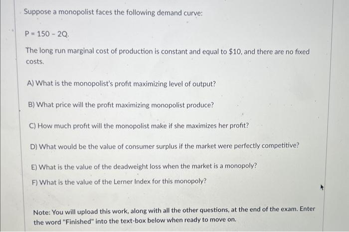 Solved Suppose a monopolist faces the following demand | Chegg.com