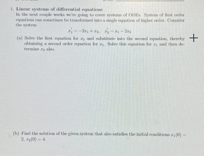 Solved 1. Linear systems of differential equations In the | Chegg.com