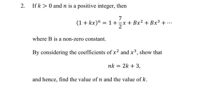 Solved 2. If k>0 and n is a positive integer, then | Chegg.com