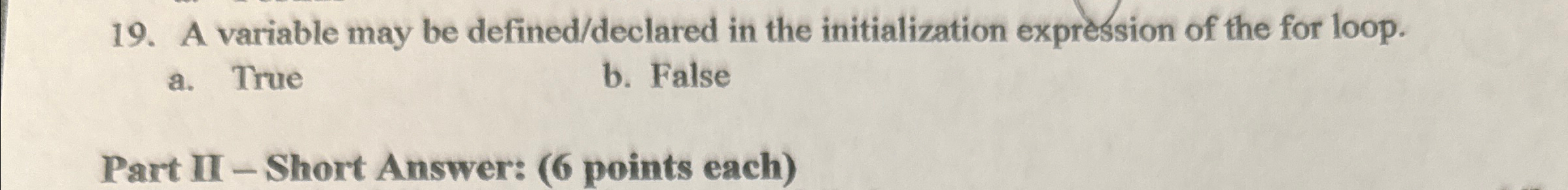 Solved A variable may be defined/declared in the | Chegg.com