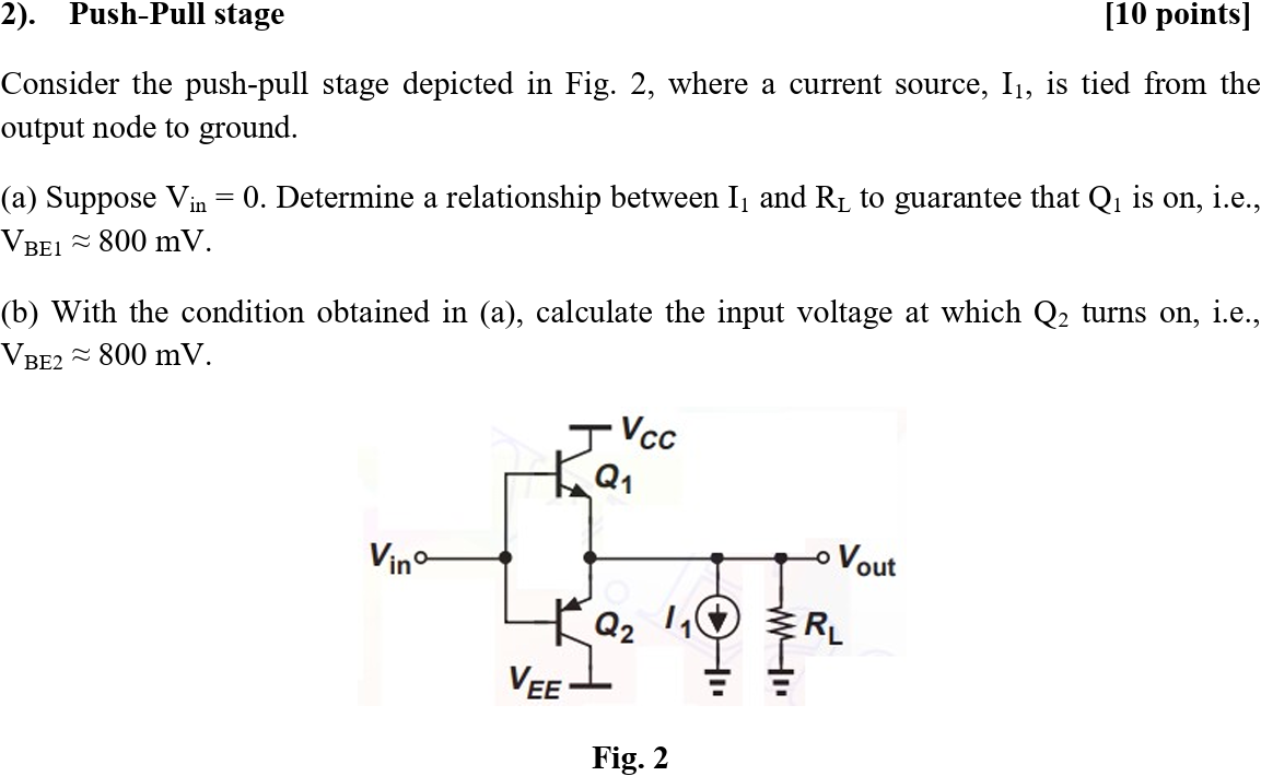 Push-Pull stageConsider the push-pull stage | Chegg.com