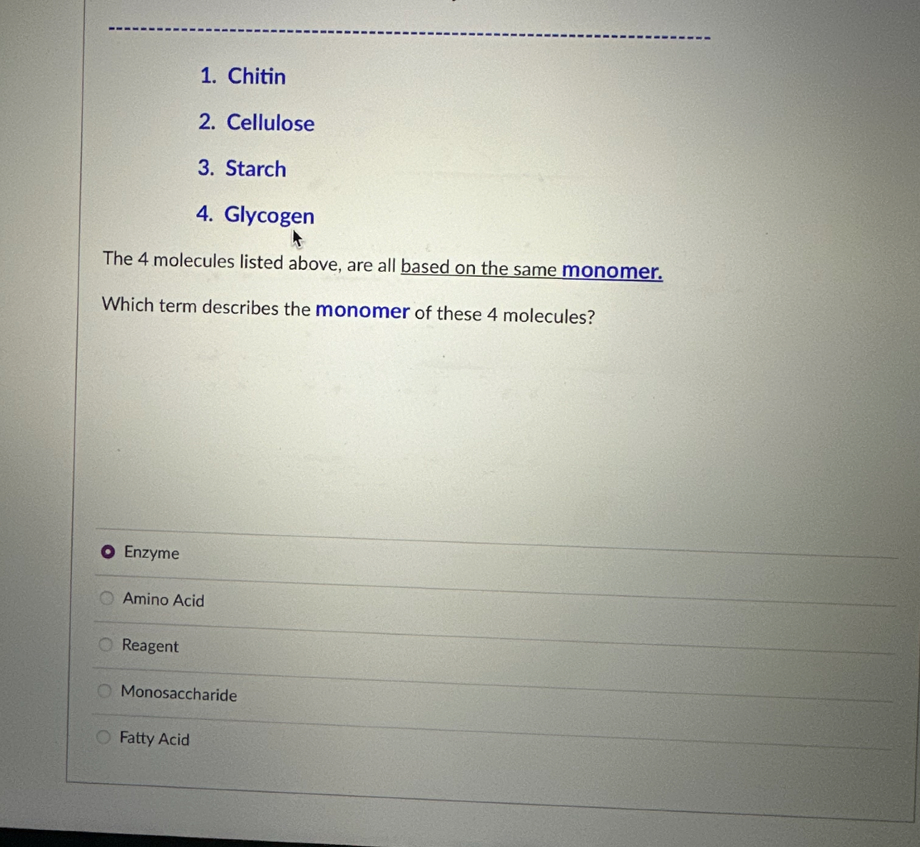 Solved ChitinCelluloseStarchGlycogenThe 4 ﻿molecules listed | Chegg.com