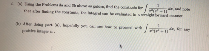 Solved 4. (a) Using the Problems 3a and 3b above as guides, | Chegg.com