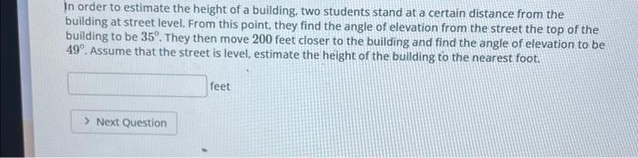 Solved In order to estimate the height of a building, two | Chegg.com