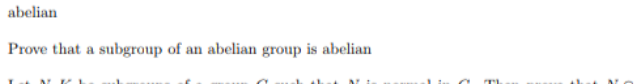 Solved abelian Prove that a subgroup of an abelian group is | Chegg.com