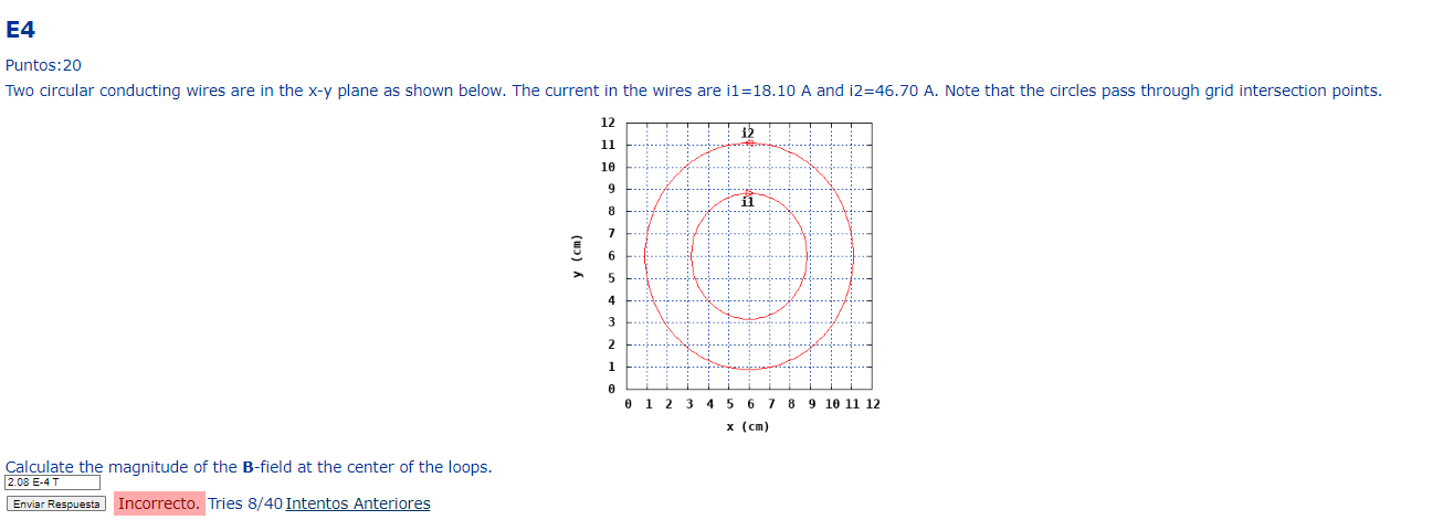 Solved E4Puntos:20Two circular conducting wires are in the | Chegg.com