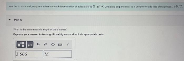 Solved Horder to work well, a square antenna must intercept | Chegg.com