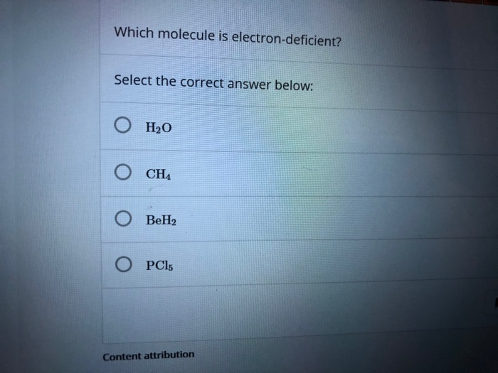 Solved Which molecule is electron-deficient?! Select the | Chegg.com