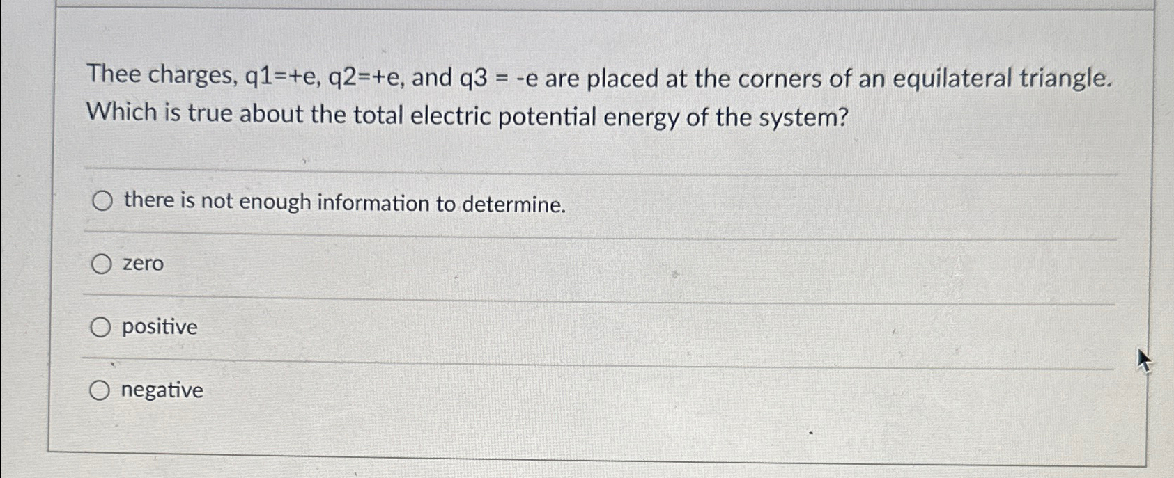 Solved Thee charges, q1=+e,q2=+e, ﻿and q3=-e ﻿are placed at | Chegg.com