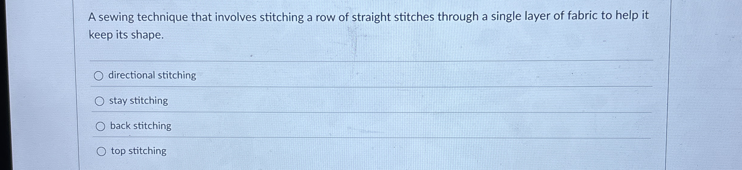 Solved A sewing technique that involves stitching a row of | Chegg.com