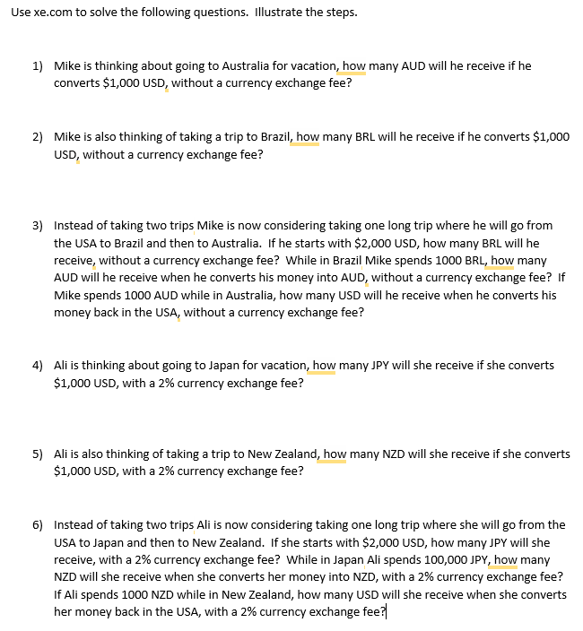 Solved Use xe.com to solve the following questions. | Chegg.com