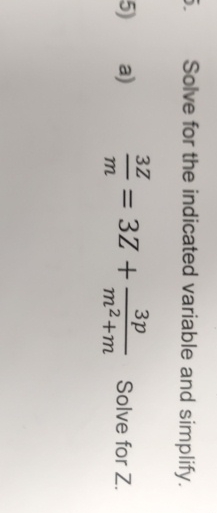 Solved Solve for the indicated variable and | Chegg.com