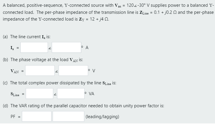 Solved A balanced, positive-sequence, Y-connected source | Chegg.com