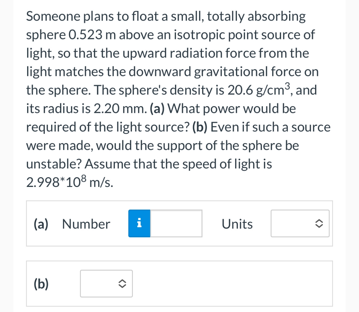Solved Someone plans to float a small, totally absorbing | Chegg.com