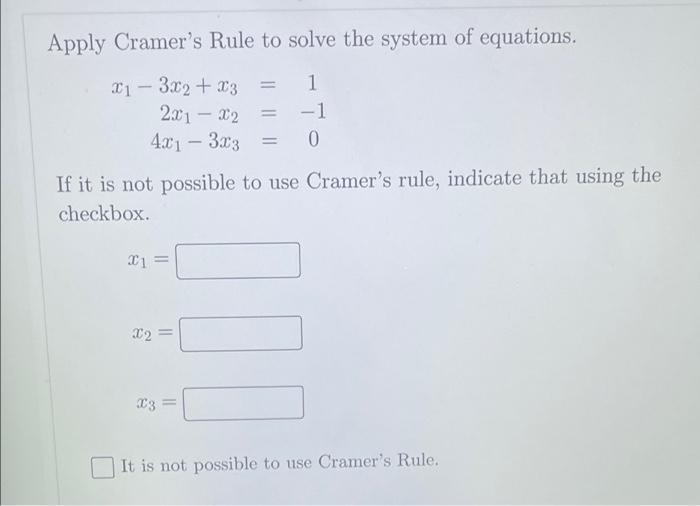 Solved Apply Cramer's Rule to solve the system of equations. | Chegg.com