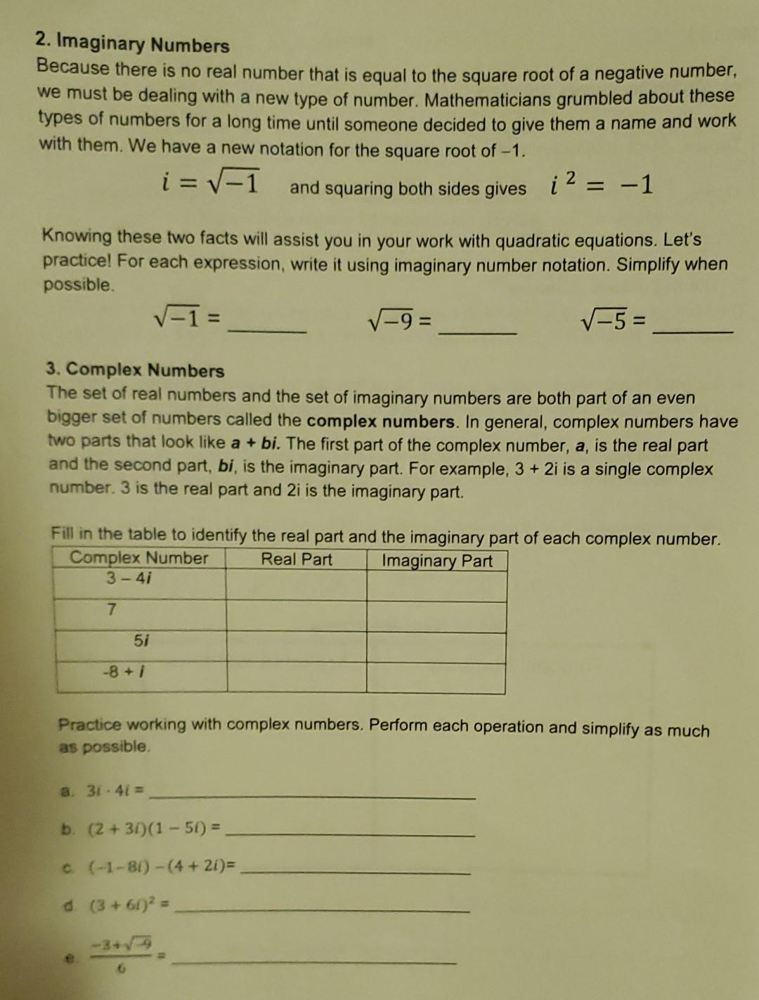 Solved 2. Imaginary Numbers Because there is no real number | Chegg.com