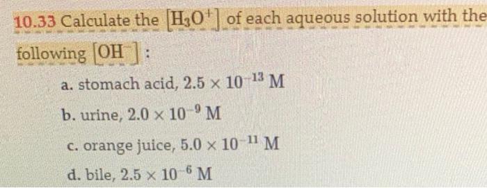 Solved 10.33 Calculate the [H3O+] of each aqueous solution | Chegg.com
