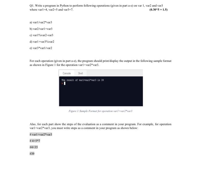 Solved Q1. Write a program in Python to perform following | Chegg.com