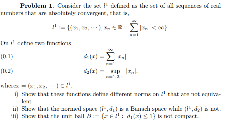 Solved Problem 1. ﻿Consider the set l1 ﻿defined as the set | Chegg.com