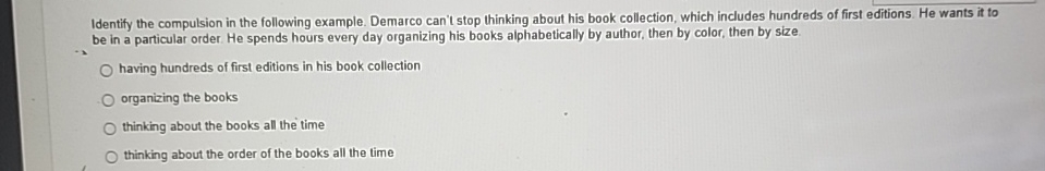 Solved Identify the compulsion in the following example. | Chegg.com