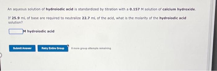 Solved An aqueous solution of hydroiodic acid is | Chegg.com