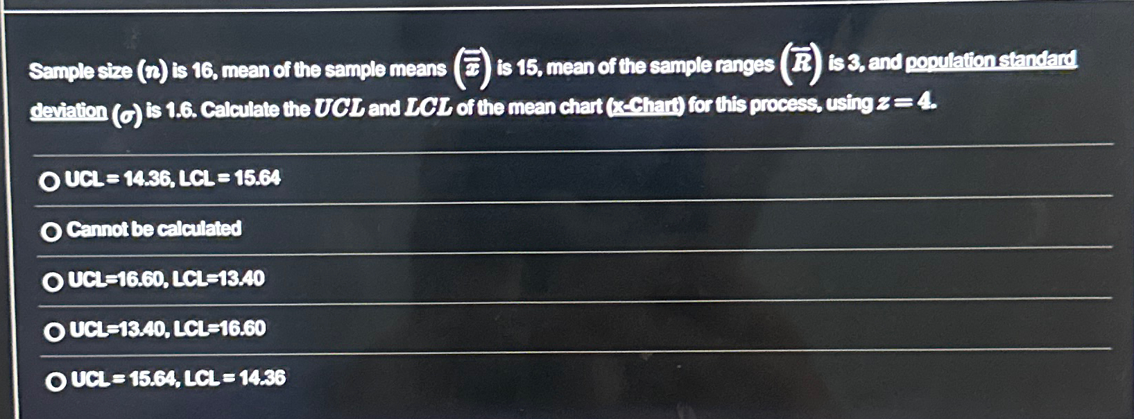 Solved deviation (σ) ﻿is 1.6. ﻿Calculate the UCL and LCL of | Chegg.com