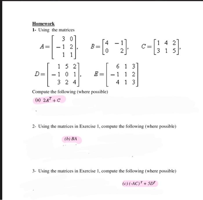 Solved Homework 1. Using the matrices | Chegg.com