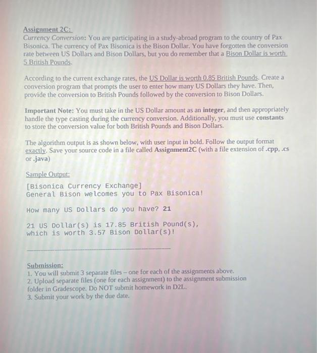 Solved Assignment 2C: Currency Comversion: You are | Chegg.com