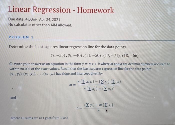Solved Linear Regression - Homework Due date: 4:00 AM Apr | Chegg.com