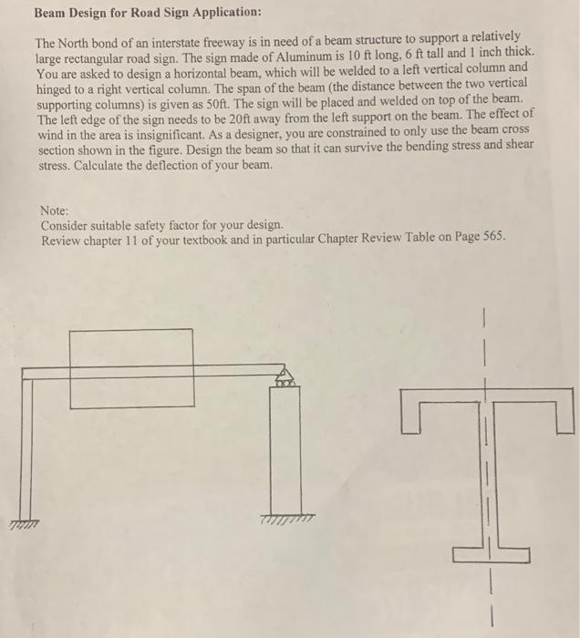 Solved Beam Design for Road Sign Application: The North bond | Chegg.com