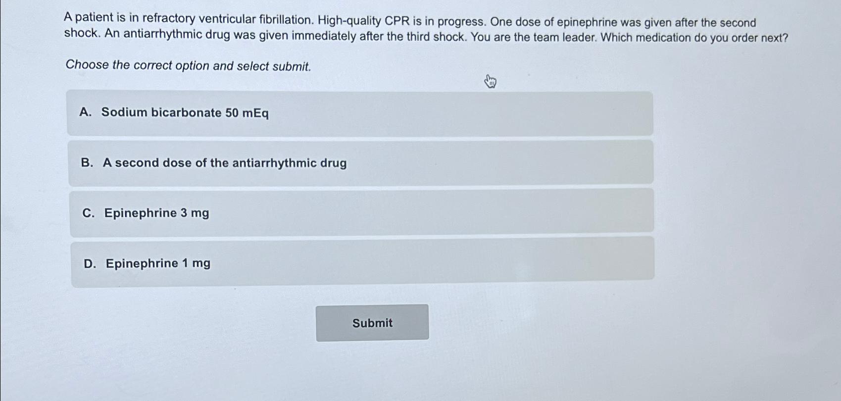 Solved A patient is in refractory ventricular fibrillation. | Chegg.com