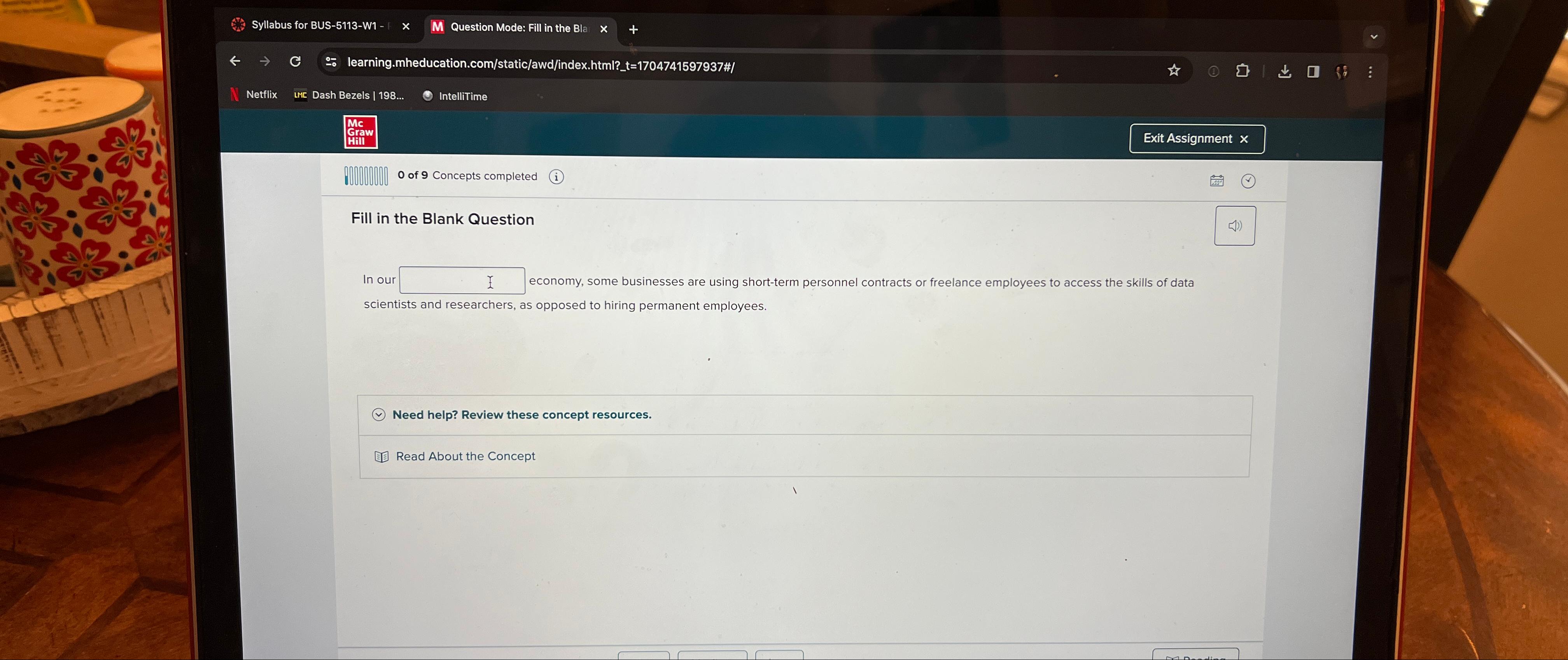 Solved Exit Assignment xFill in the Blank QuestionIn our | Chegg.com