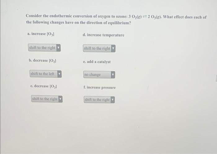 Solved Consider the endothermic conversion of oxygen to | Chegg.com