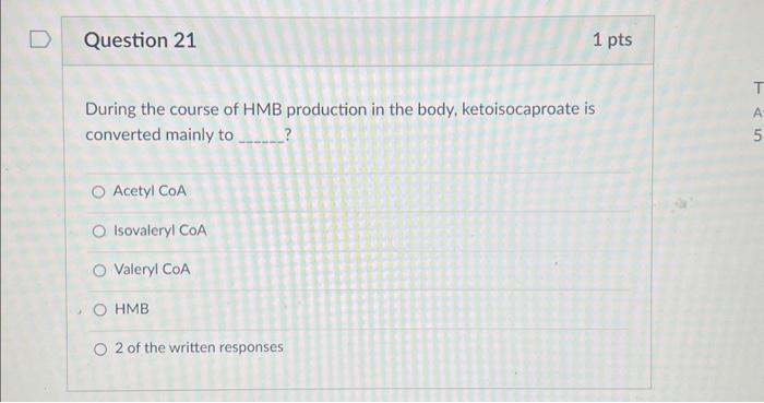 Solved During the course of HMB production in the body, | Chegg.com