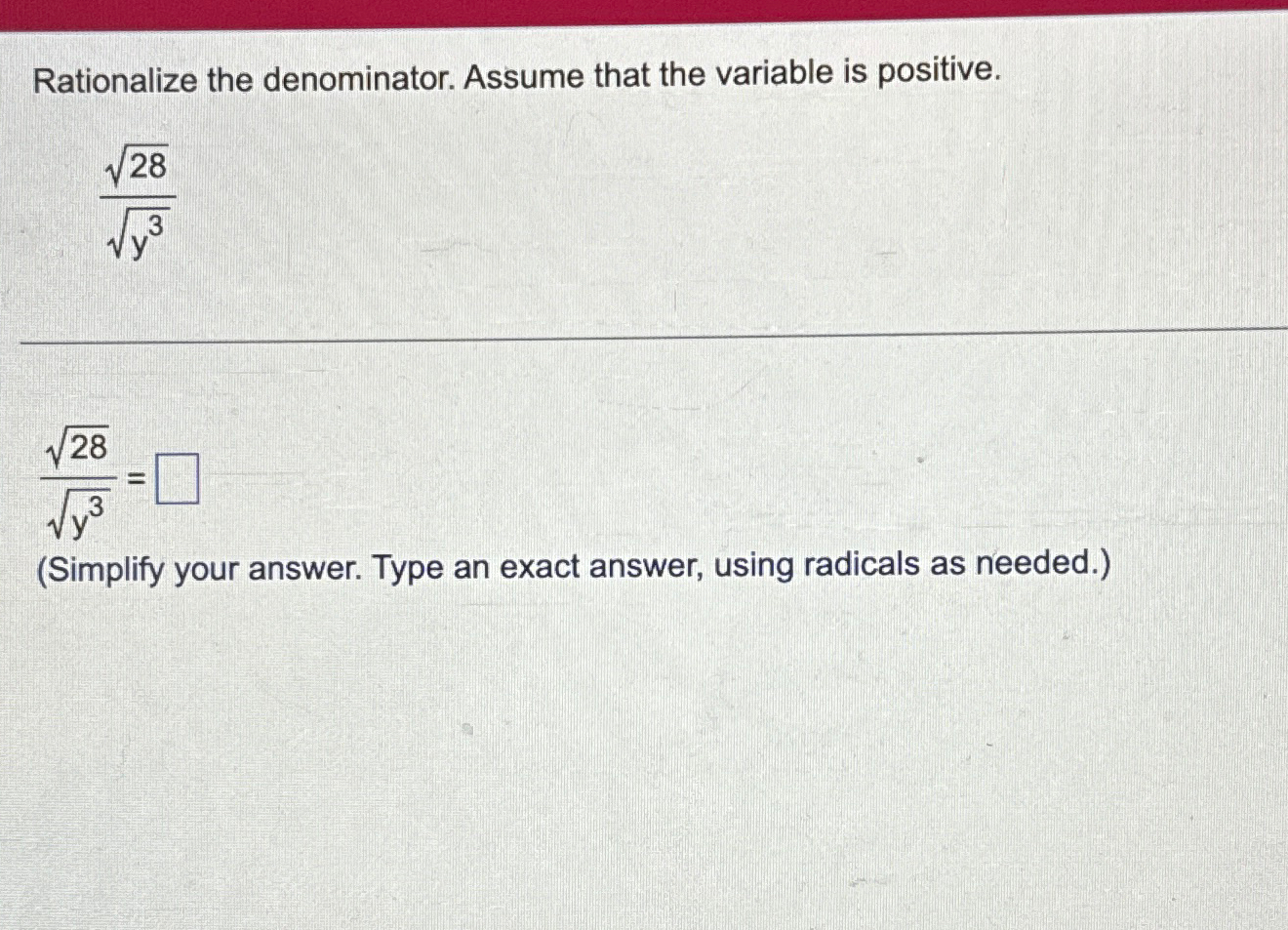 Solved Rationalize the denominator. Assume that the variable | Chegg.com