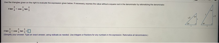 Solved Use the triangles given on the right to evaluate the | Chegg.com