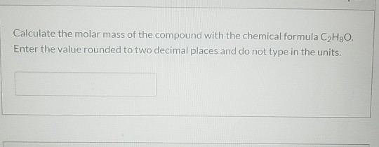 Solved Calculate the molar mass of the compound with the | Chegg.com