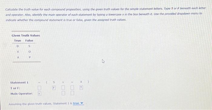 Assuming the given truth values, Statement 2 is | Chegg.com