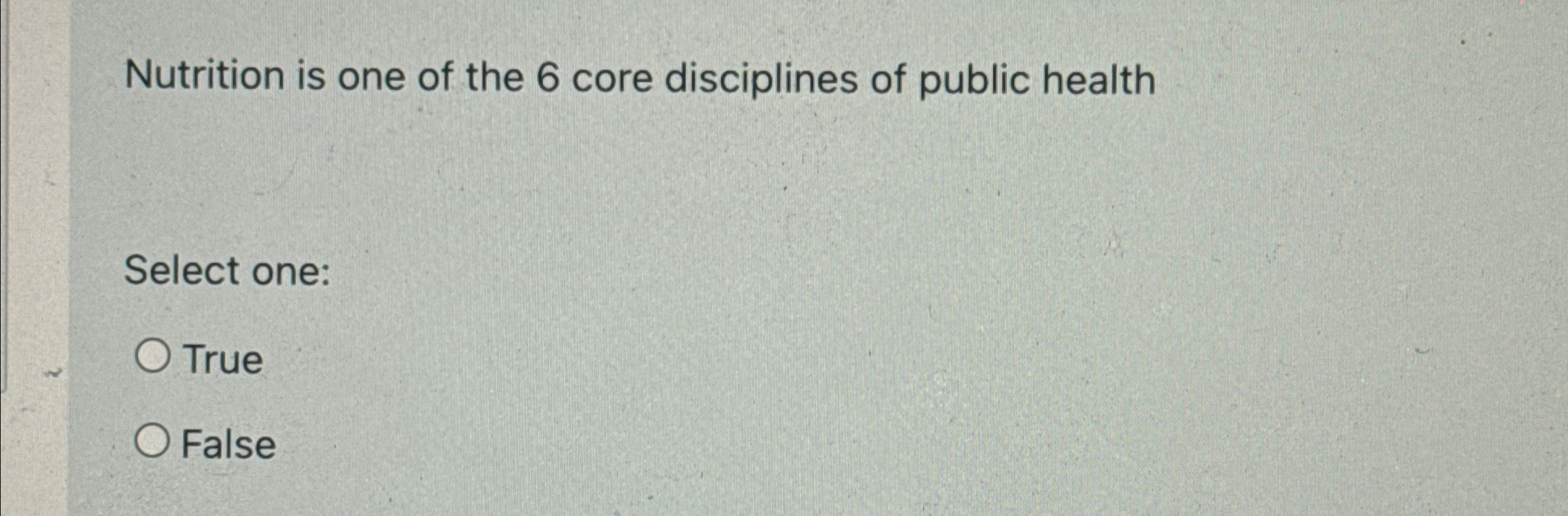 Solved Nutrition is one of the 6 ﻿core disciplines of public | Chegg.com