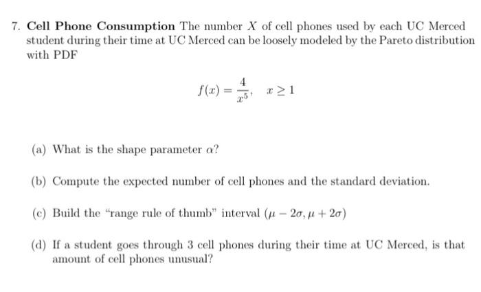 Solved 7. Cell Phone Consumption The number X of cell phones | Chegg.com