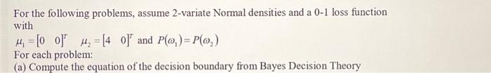 Solved For the following problems, assume 2-variate Normal | Chegg.com