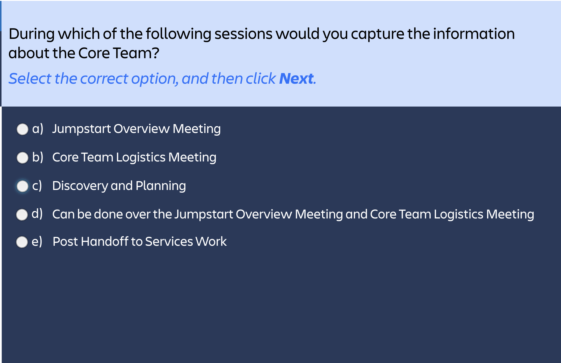 Solved During which of the following sessions would you | Chegg.com