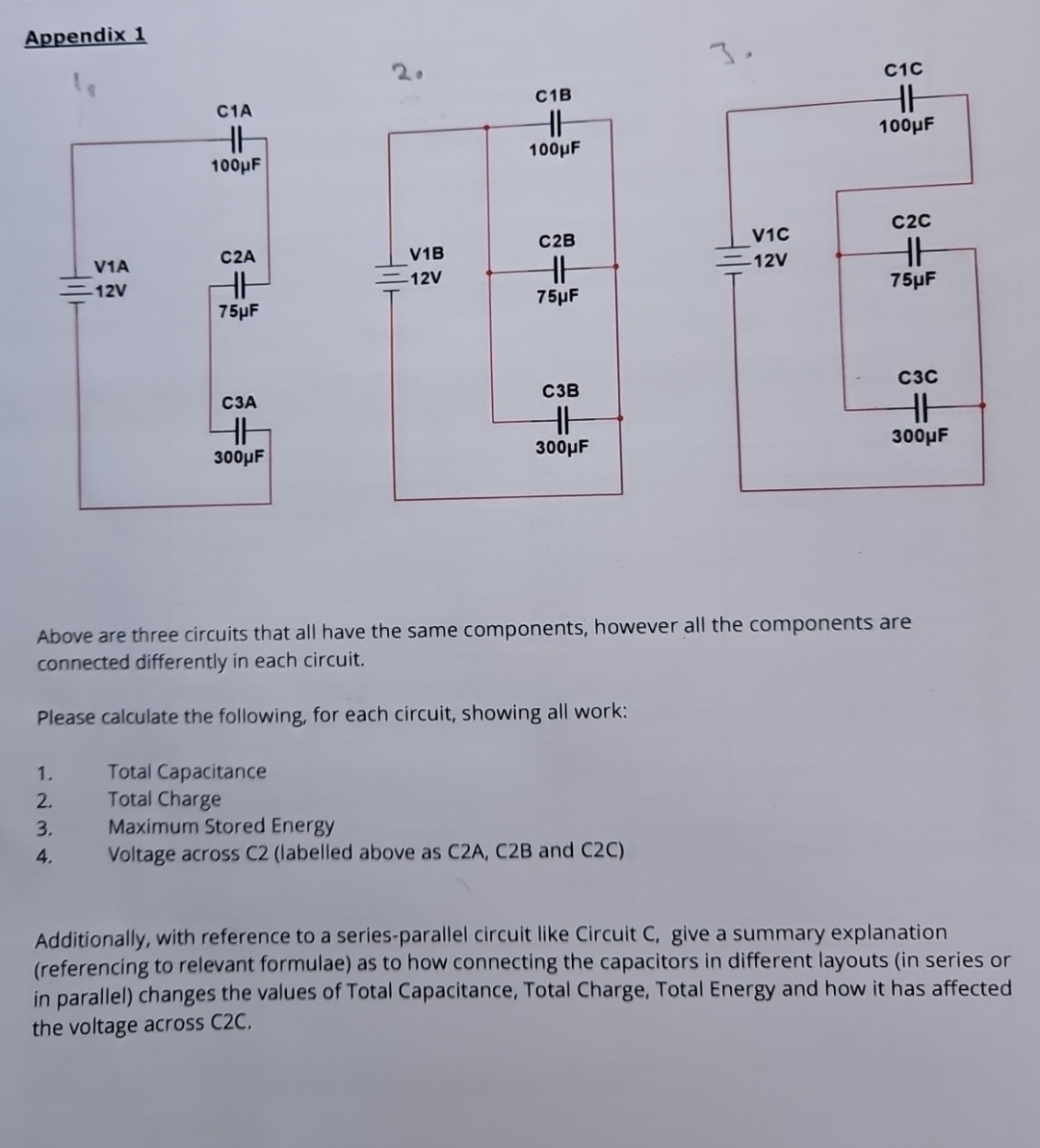 Solved Appendix 1Above are three circuits that all have the | Chegg.com