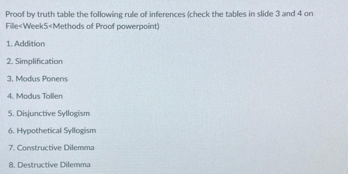 Solved Proof by truth table the following rule of inferences | Chegg.com