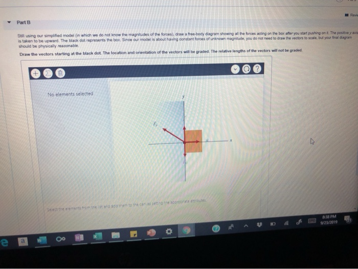 Solved for part b, it keeps saying that my push force is | Chegg.com
