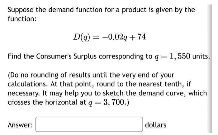 Solved Suppose the demand function for a product is given by | Chegg.com