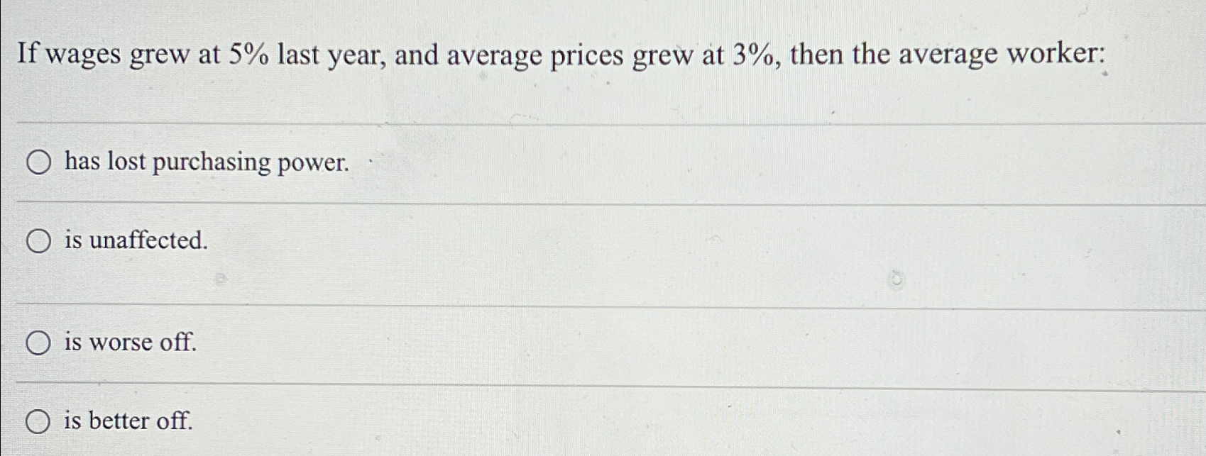 Solved If wages grew at 5% ﻿last year, and average prices | Chegg.com