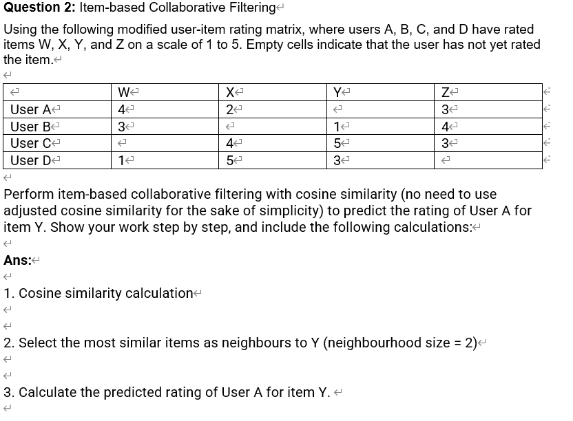 Question 2: Item-based Collaborative FilteringUsing | Chegg.com